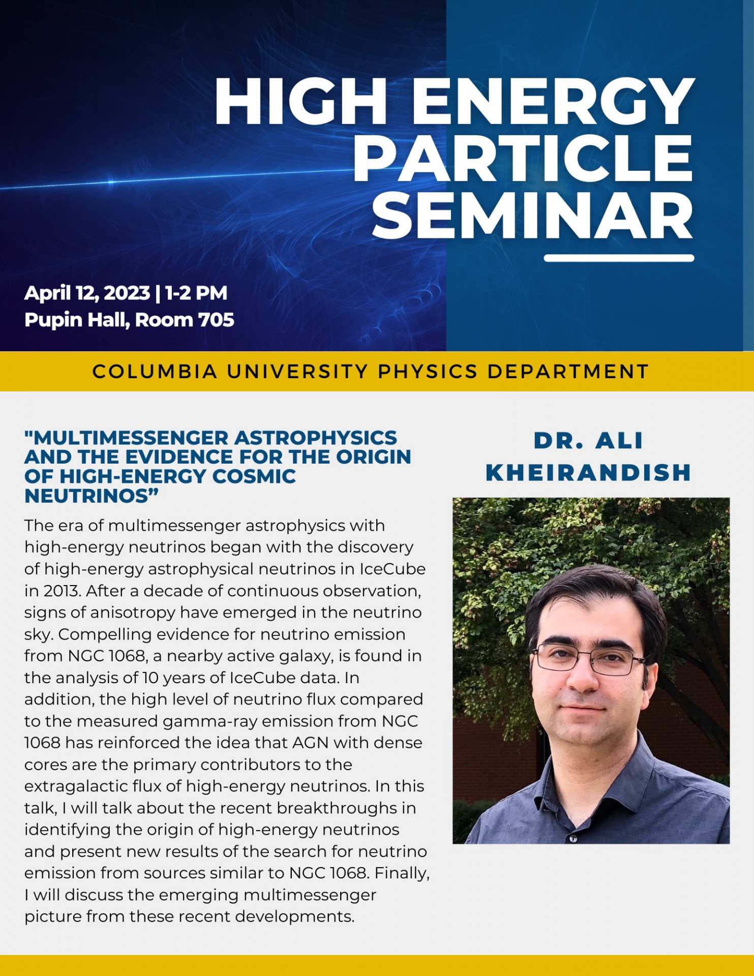 High Energy Particle Seminar: Ali Kheirandish | Department of Physics